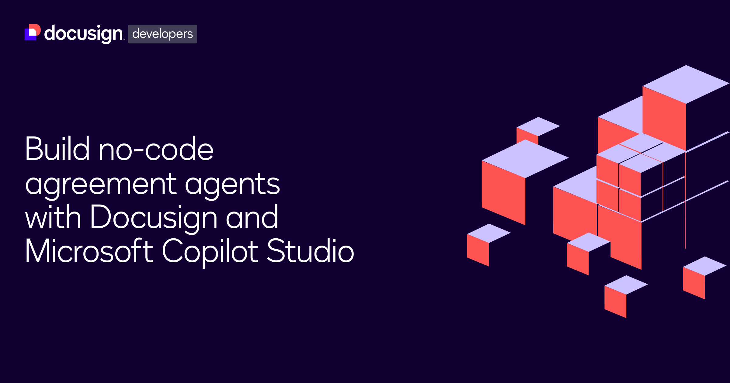 Technical Deep Dive: Build no-code agreement agents with Docusign and Microsoft Copilot Studio