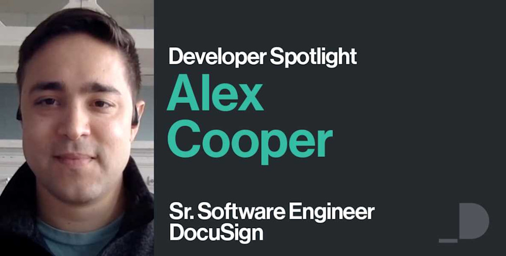 Developer Spotlight: Alex Cooper, Docusign