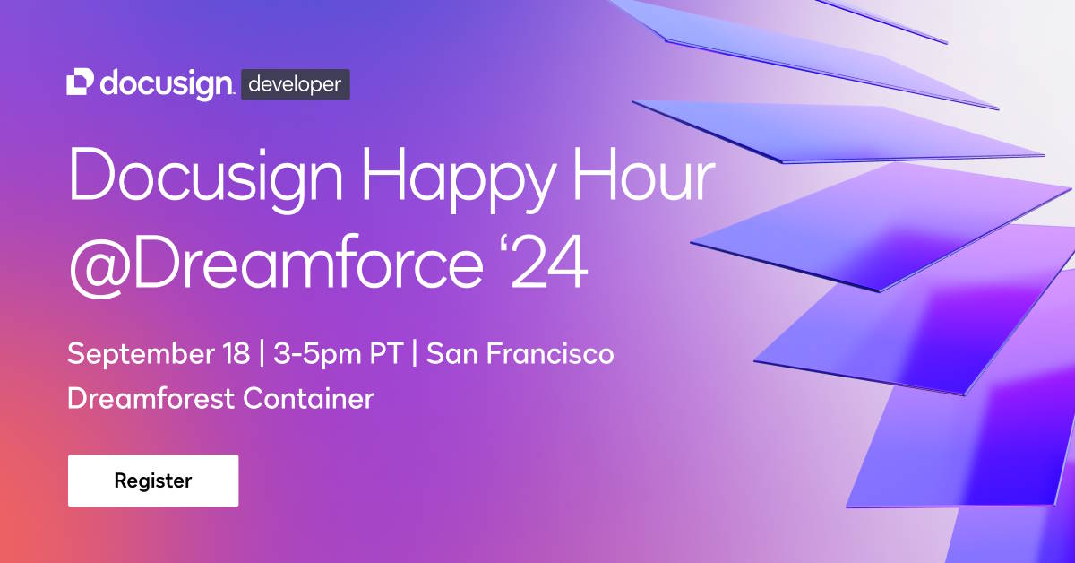 Join Docusign Developer for Apps and More at Dreamforce 2024