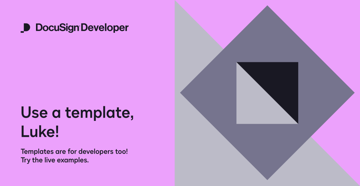 Use a template, Luke!