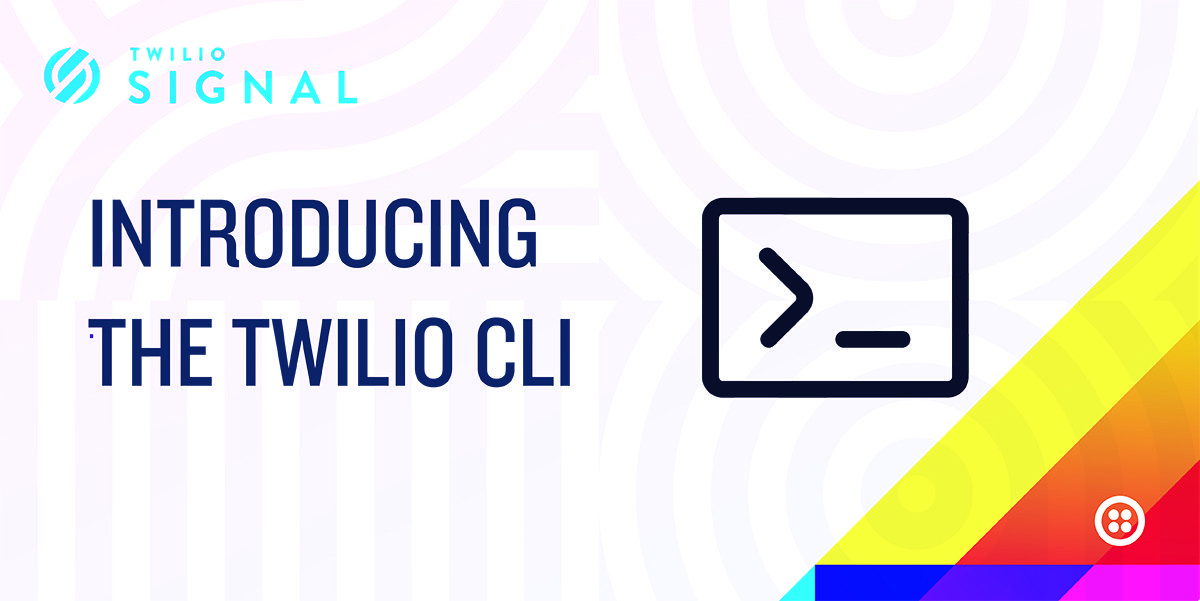 Twilio Signal 2019 - That's a Wrap!