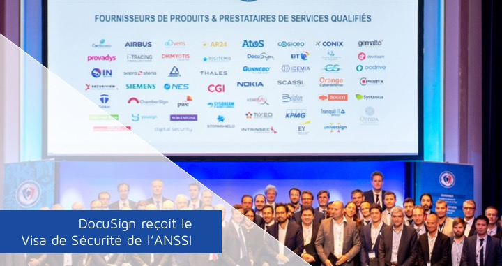 Docusign France reçoit le « Visa de sécurité » de l’ANSSI