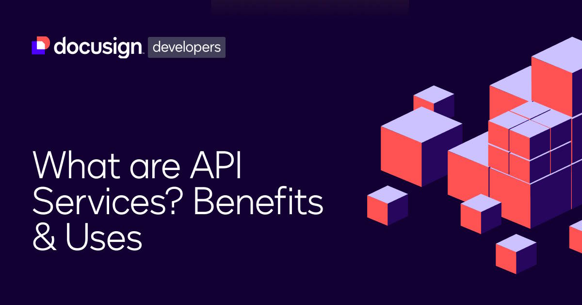 What Are API Services? Benefits & Uses