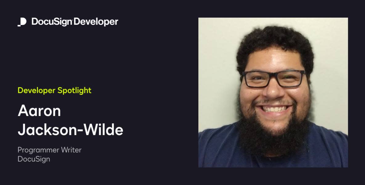 Developer Spotlight: Aaron Jackson-Wilde, Docusign