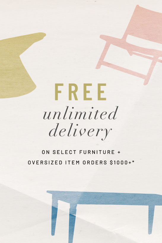 Limited Time! Free Unlimited Delivery on select furniture + oversized ...