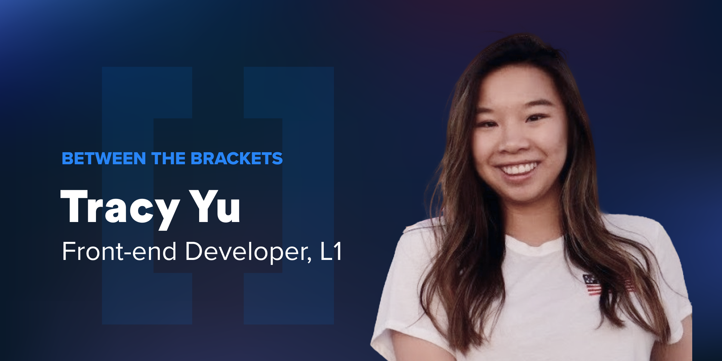 Between the Brackets: Meet Tracy Yu, Front-end Developer - Webstacks