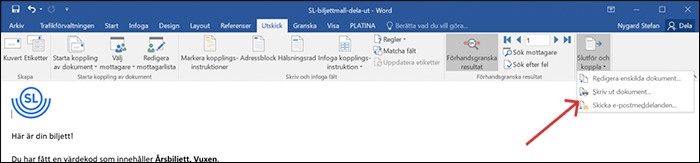 Pil som pekar på Skriv ut dokument under fliken Utskick i MS Word