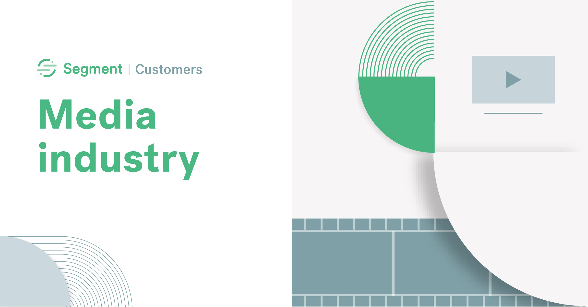 Segment for Media & Entertainment | Segment