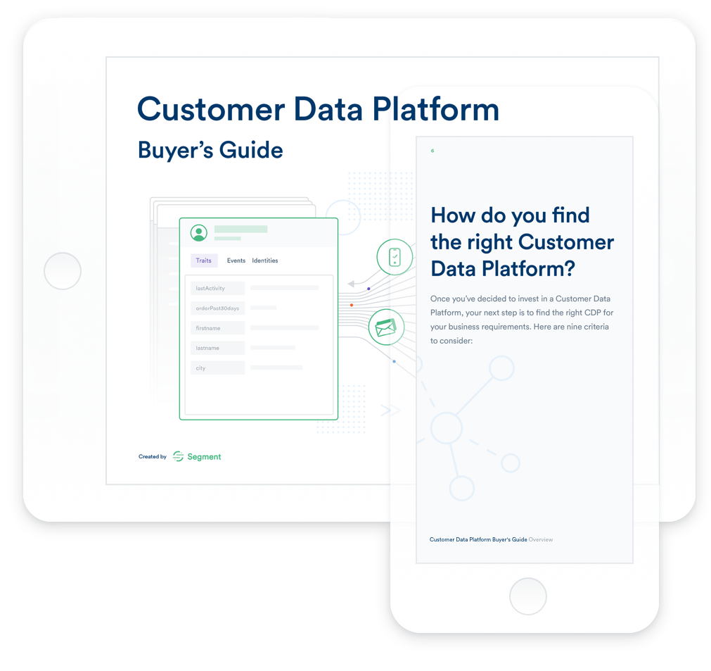 6 Principles for Great Customer Data Management | CDP Resources | Segment