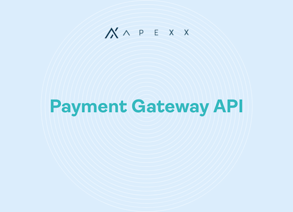 Payment Gateway API | APEXX Global