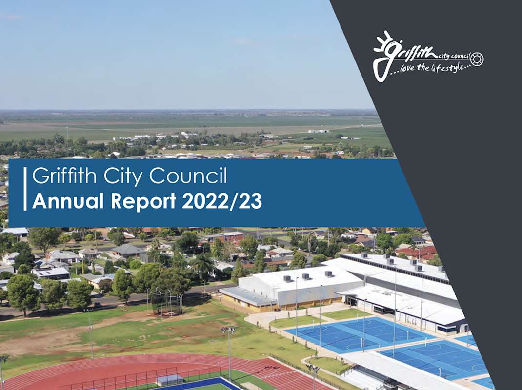 Griffith Council’s 2022/23 Annual Report Available To View | The ...