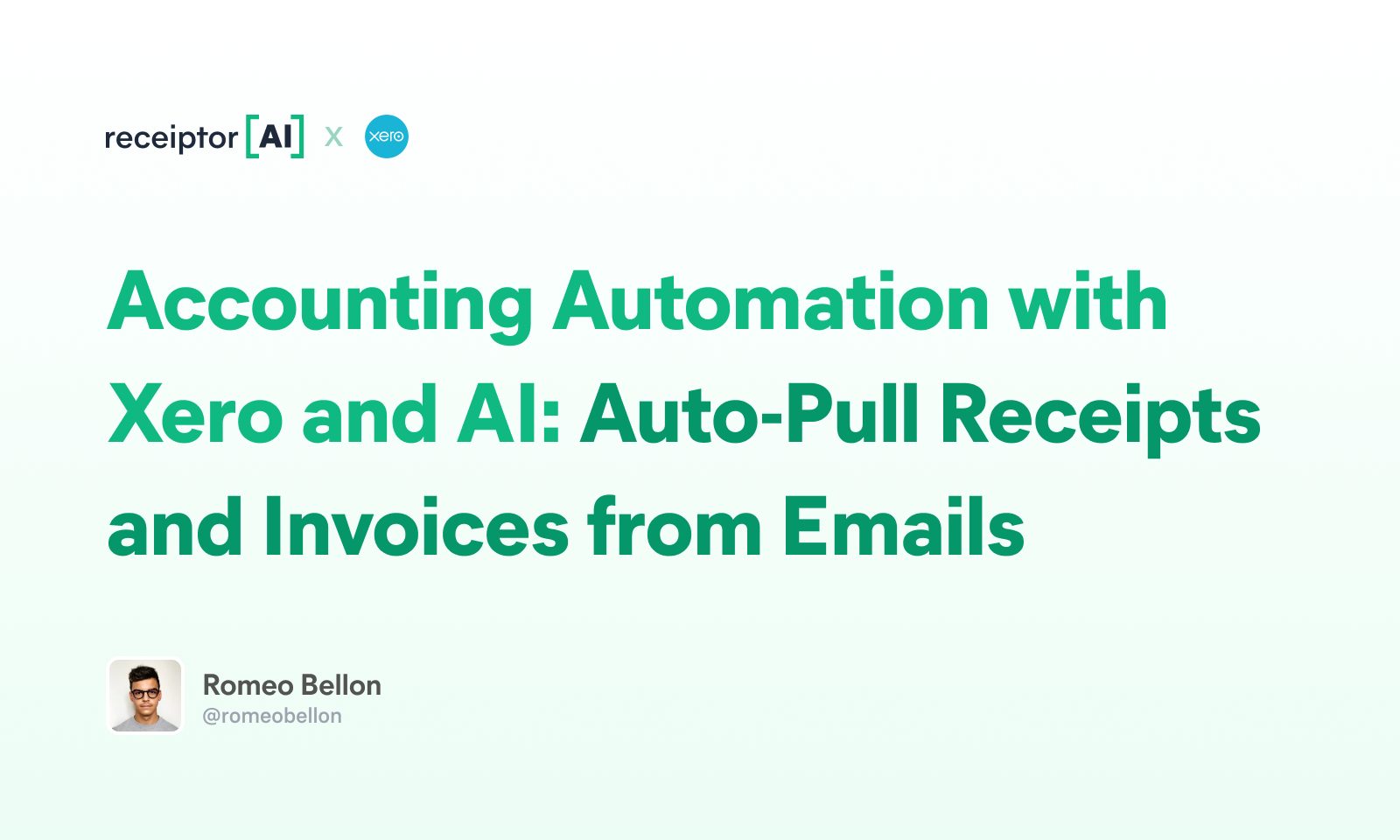 Accounting Automation with Xero and AI: Auto-Pull Receipts and Invoices from Emails | Receiptor AI