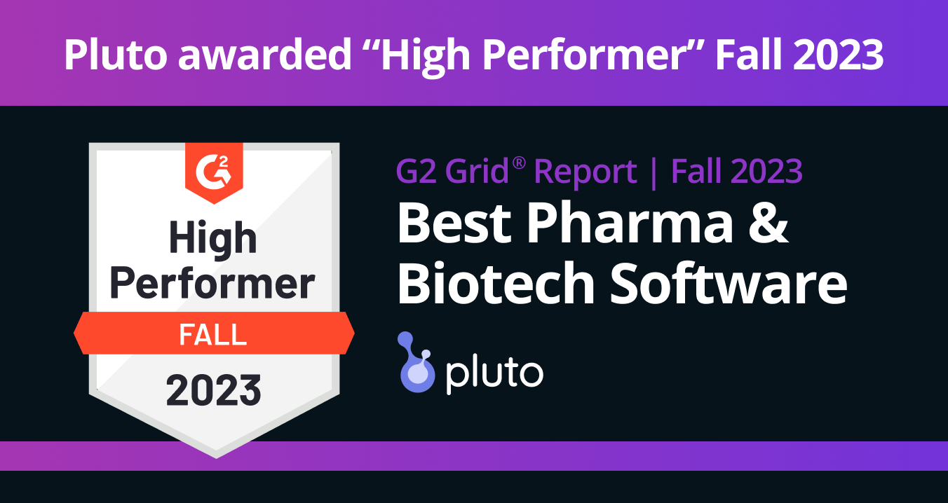Pluto Bio • Pluto awarded High Performer in G2 Grid Report... | Pluto Bio
