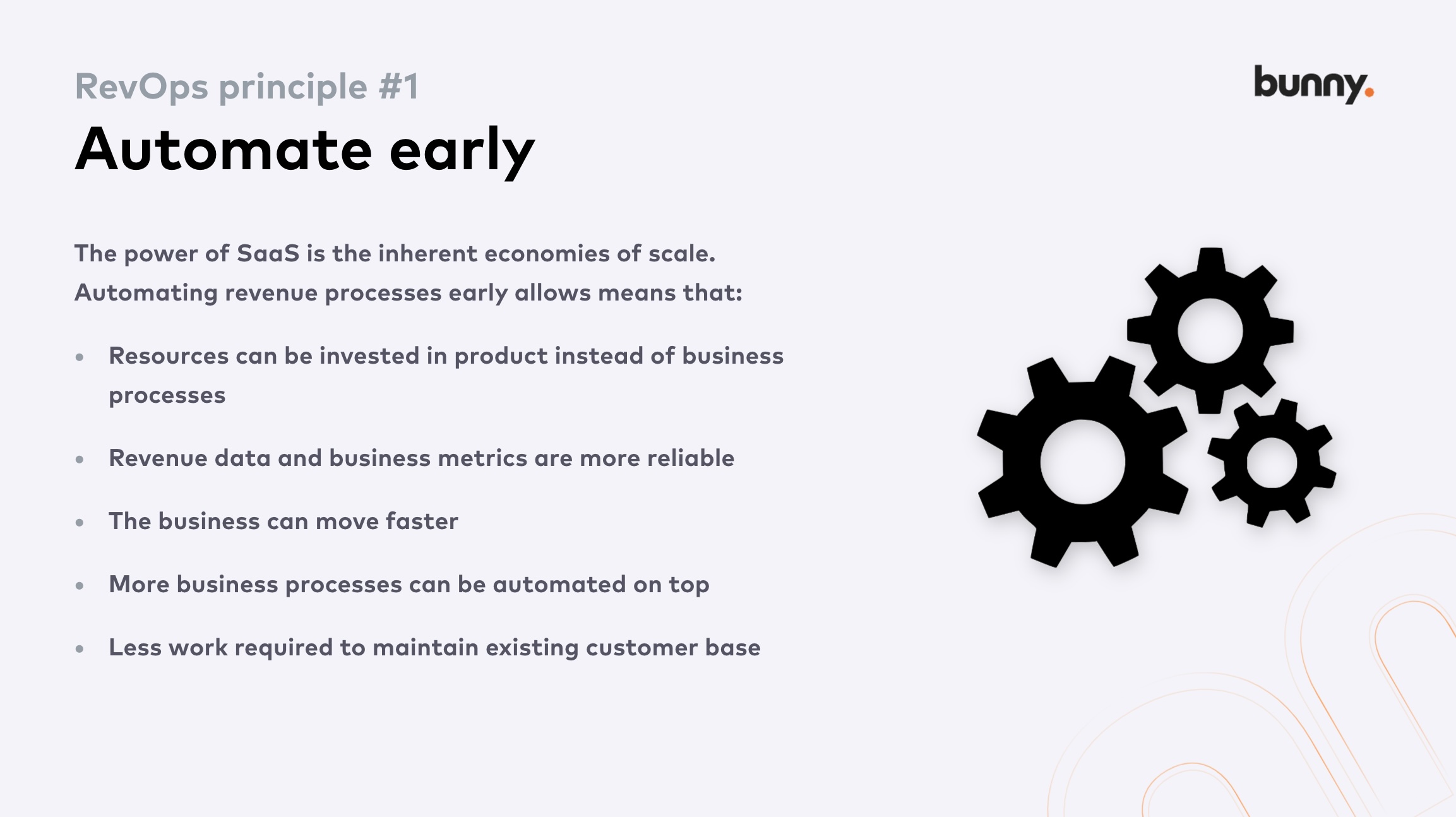 Automating revenue operations early accelerates growth - Bunny