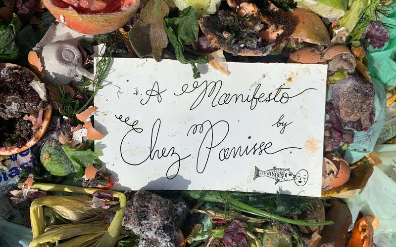 WePresent | Chez Panisse’s 10 rules for life, food, and togetherness