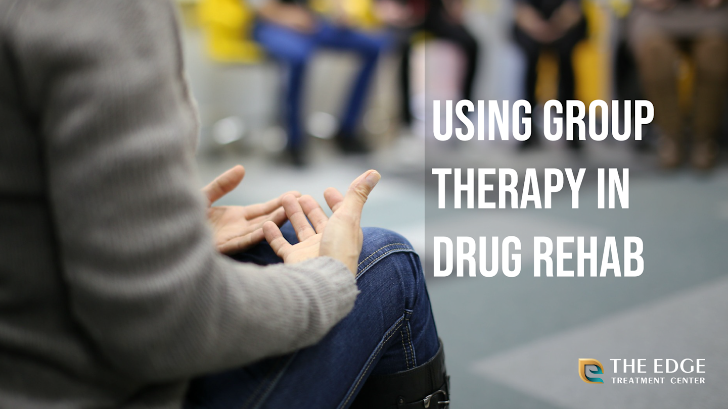 Using Group Therapy in Drug Rehabilitation