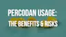 Percodan Usage: Understanding Benefits & Risks