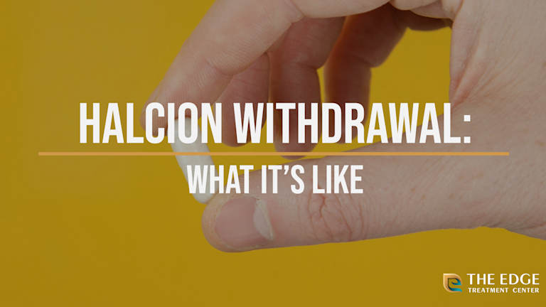 Halcion Withdrawal: What It's Like