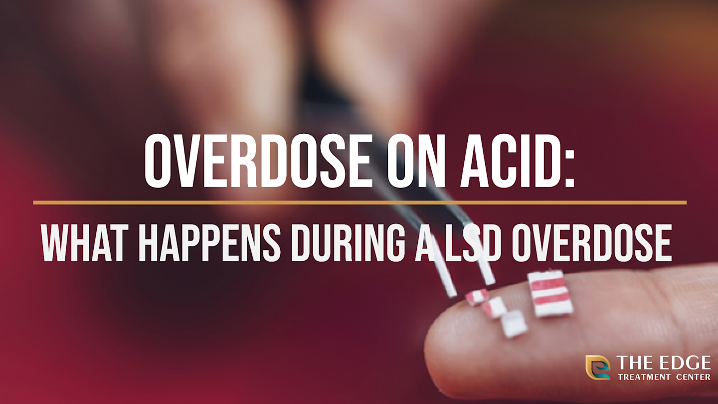 Is It Possible to Overdose on Acid? Examining LSD Overdoses