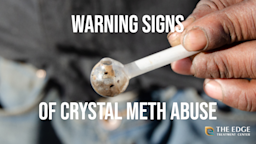 Warning Signs of Crystal Meth Use