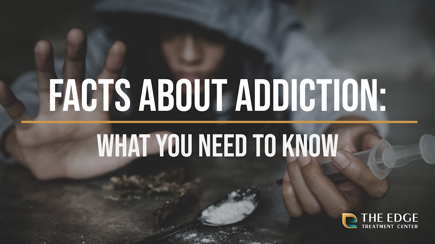 Facts About Addiction: How Much Do You Know About Drug & Alcohol Addiction?