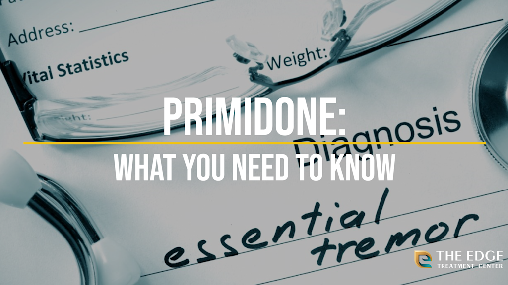 What is Primidone? Everything You Need to Know