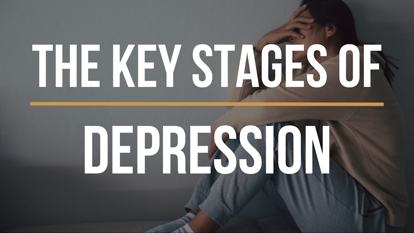 Understanding the Key Stages of Depression