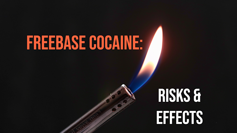 Freebase Cocaine: What Is Freebasing, and Why Is It So Dangerous?