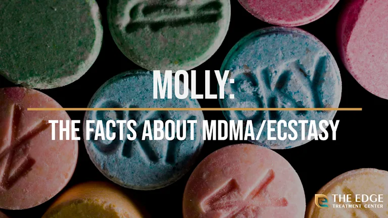 Molly: The Facts & More About MDMA