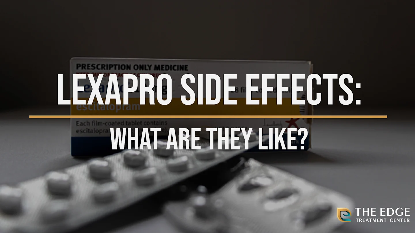 Lexapro Side Effects Explained