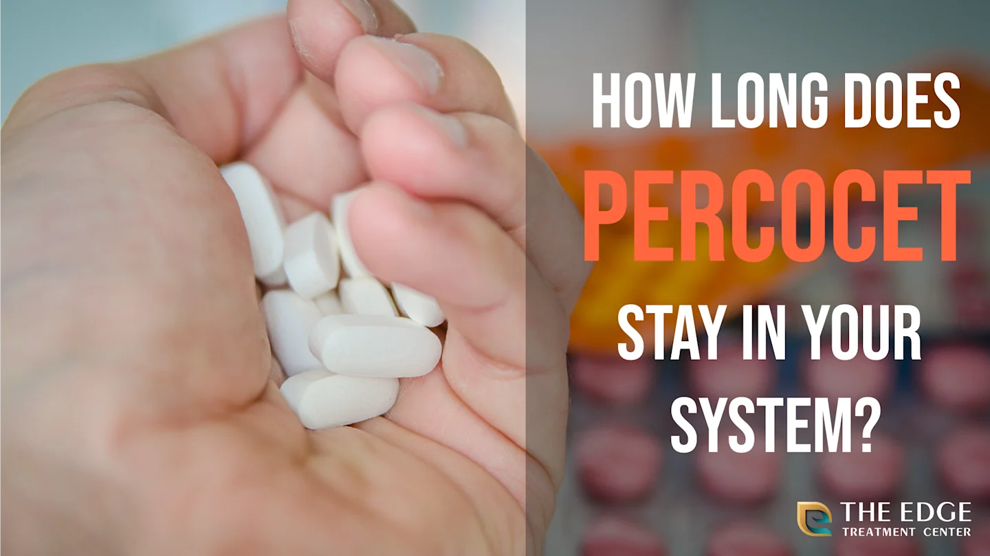 How Long Does Percocet Stay in Your System?