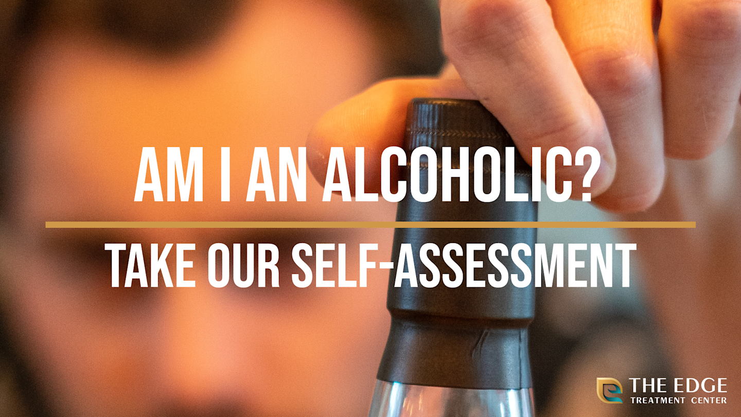 Alcohol Self-Assessment Quiz: Am I an Alcoholic?