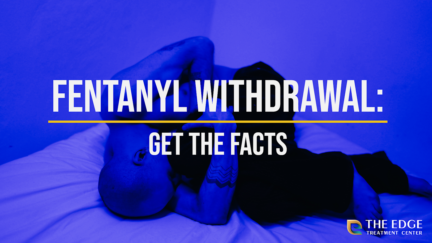 Fentanyl Withdrawal: The Timeline and Symptoms on the Road to Recovery ...