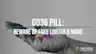 What is the GO36 Pill?