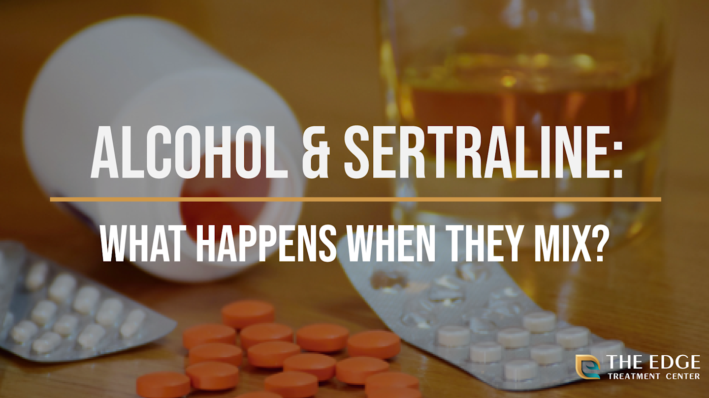 Alcohol and Sertraline: Facts and More