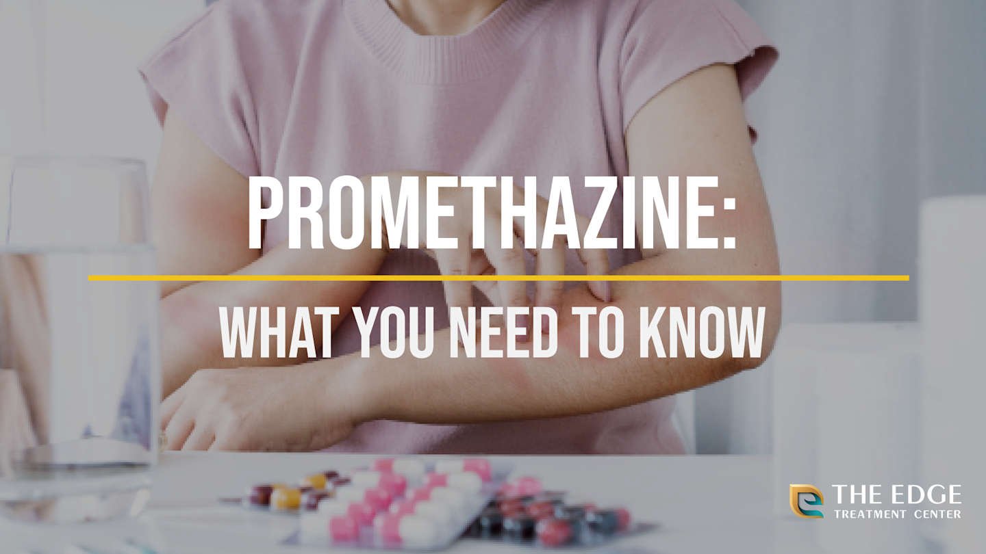 Promethazine: Is it Addictive? All About This Powerful Antihistamine