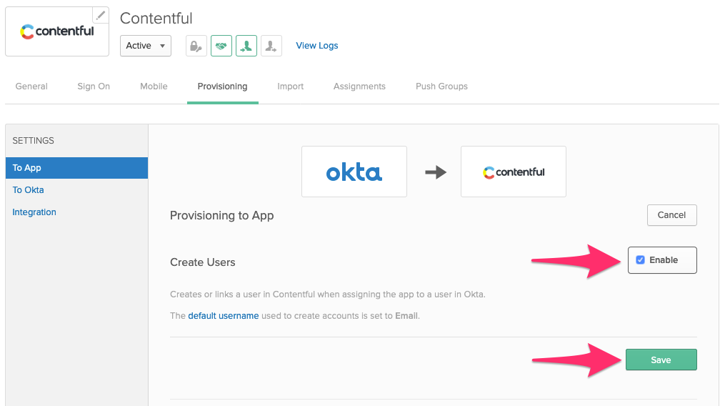 Okta user provisioning integration with SCIM | Contentful Help Center Okta user provisioning integration with SCIM | Contentful Help Center