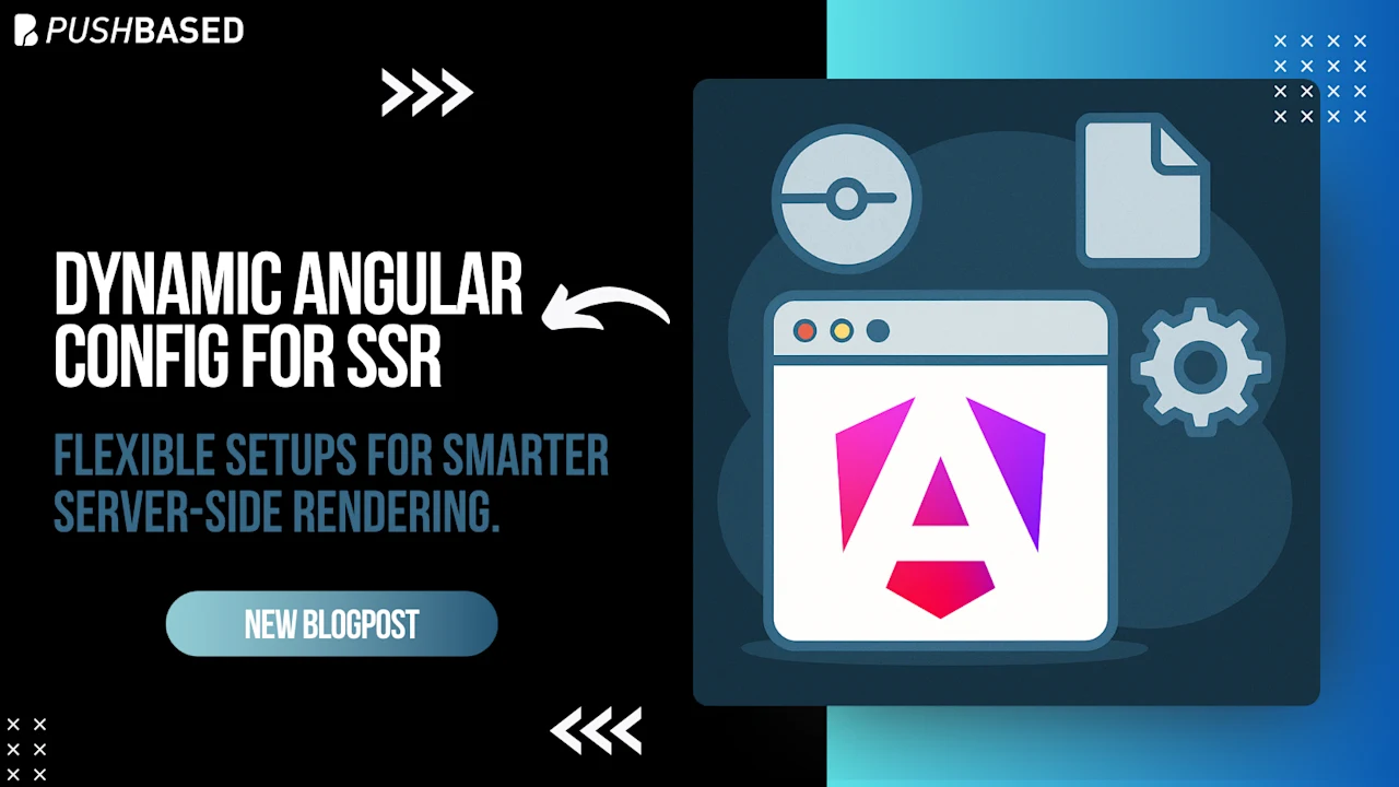 Dynamic Angular Config for SSR. Setup smarter Server-Side rendering