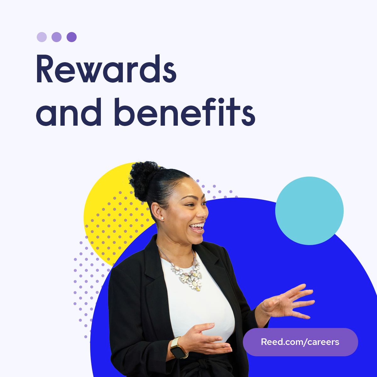 Rewards and Benefits | Careers at Reed