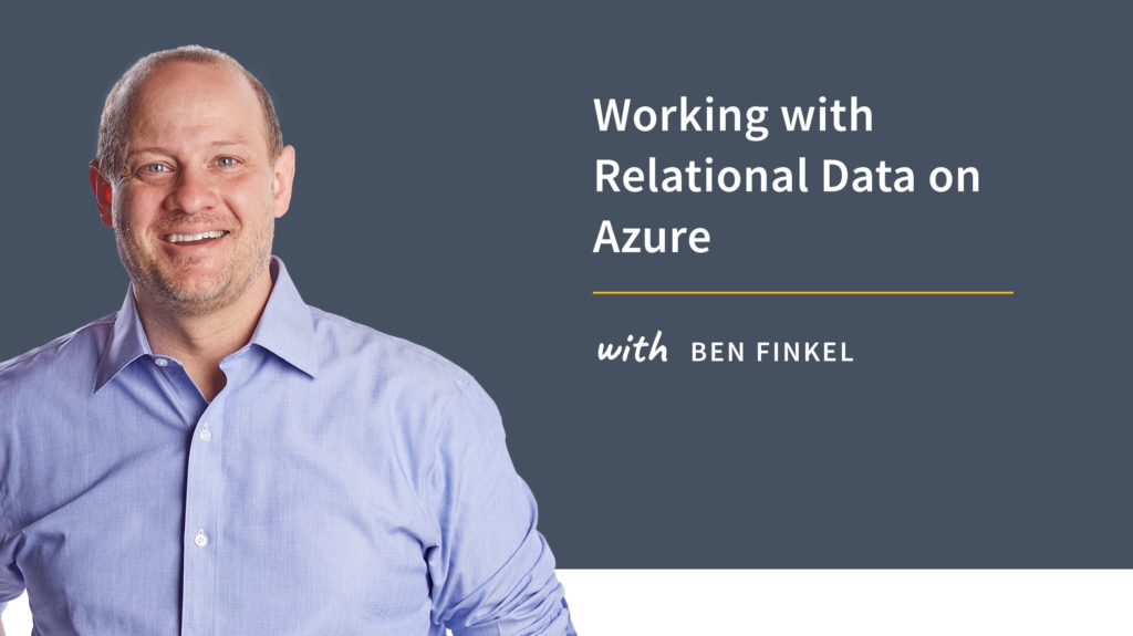 New Training: Working with Relational Data on Azure