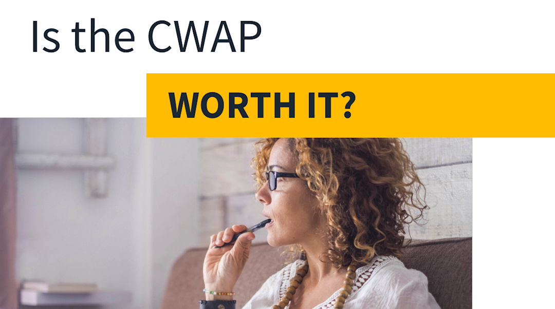 Is the CWAP Worth It?