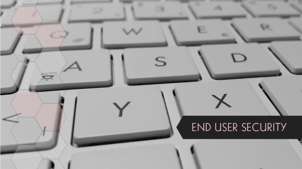 10 Security Practices Your Users Aren't Following
