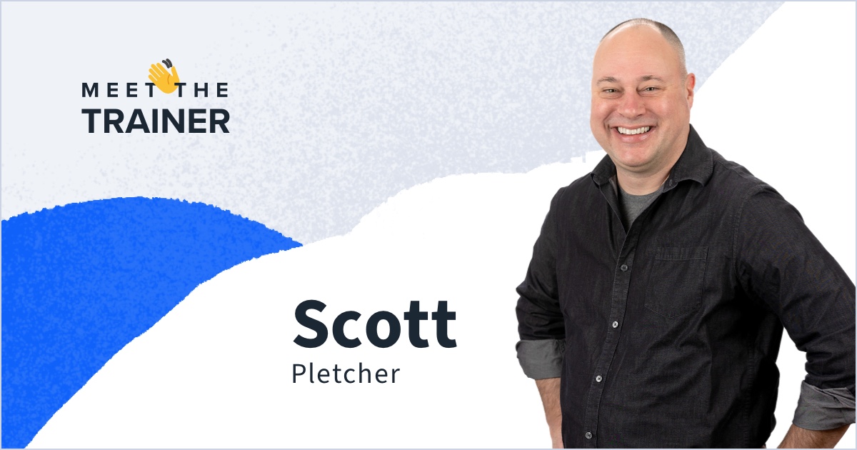 Meet the Trainer: Scott Pletcher