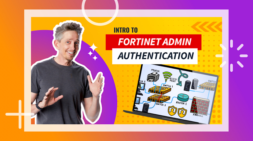 What is Fortinet Admin Authentication?
