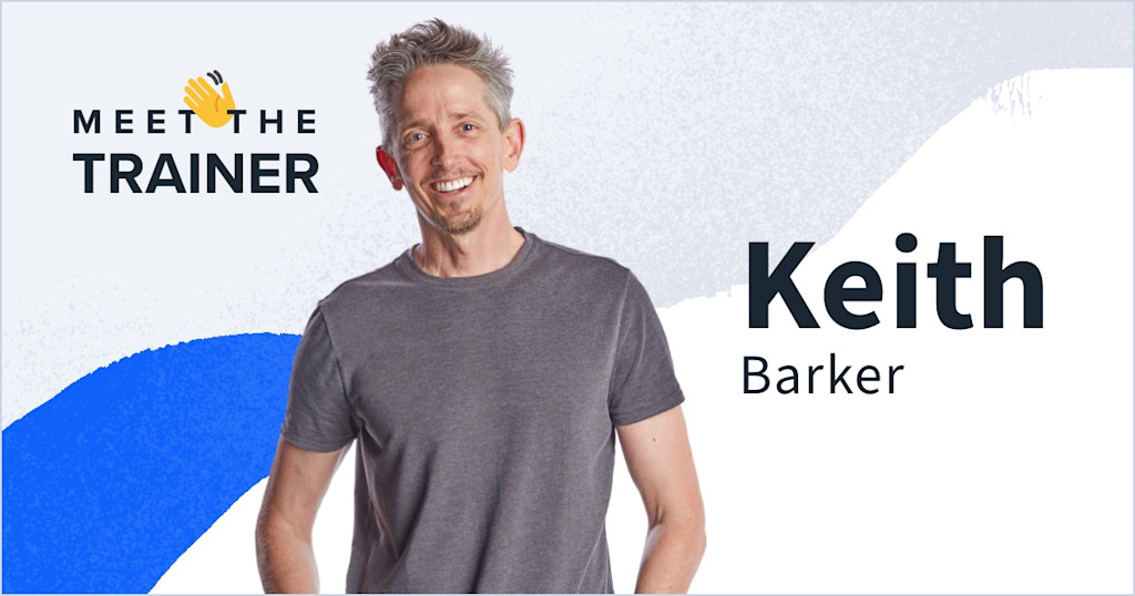 Meet the Trainer: Keith Barker