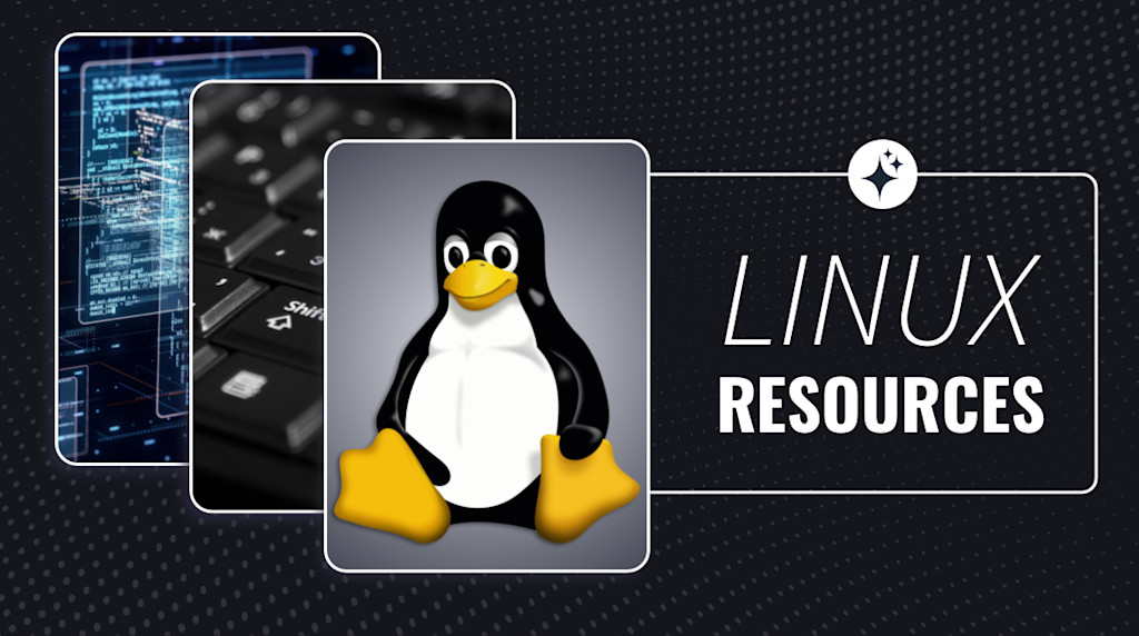 Our Best Linux Resources, Tutorials, and Training Videos