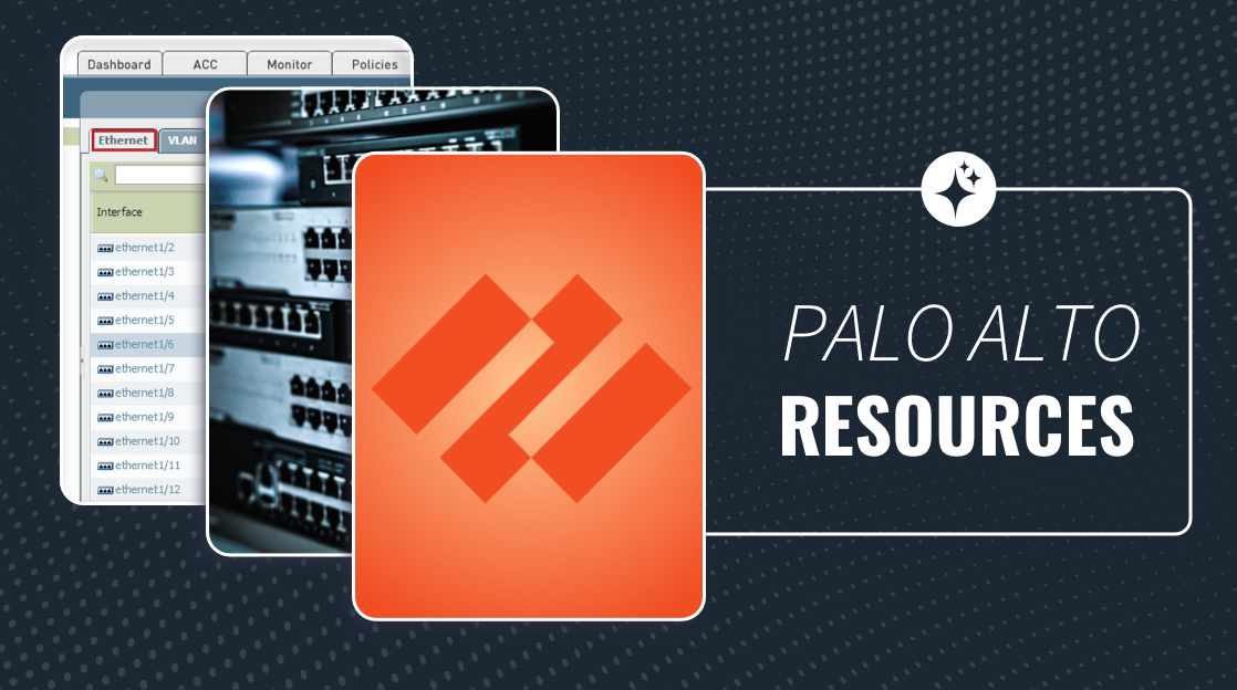 Palo Alto Training: Resources, Tutorials, and Training Videos