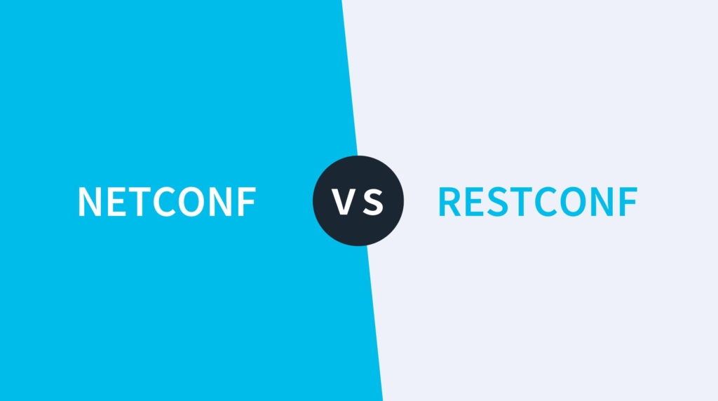 CCNP Enterprise: What are YANG, NETCONF & RESTCONF?