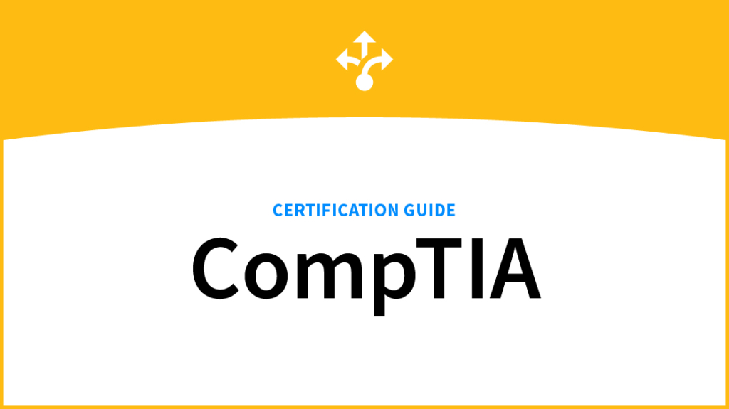 A Complete CompTIA Certification Guide