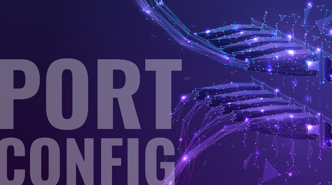 Port Configuration: Explained